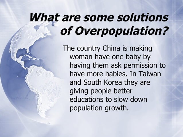 Overpopulation | PPT | Reproductive Health | Diseases and Conditions
