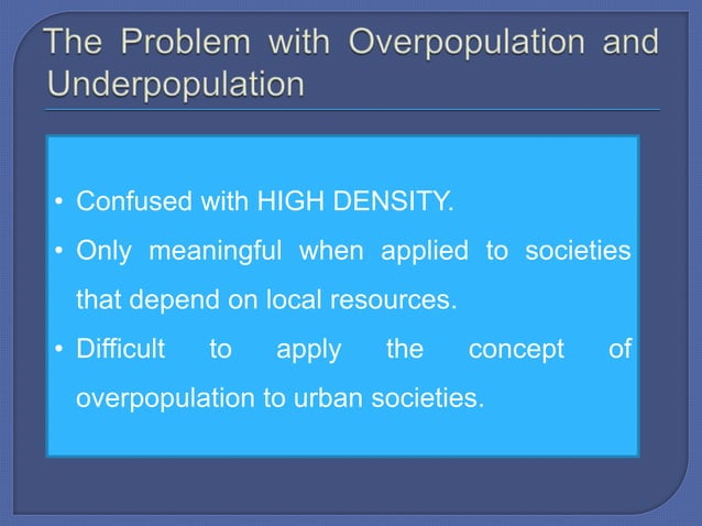 Overpopulation and underpopulation | PPTX