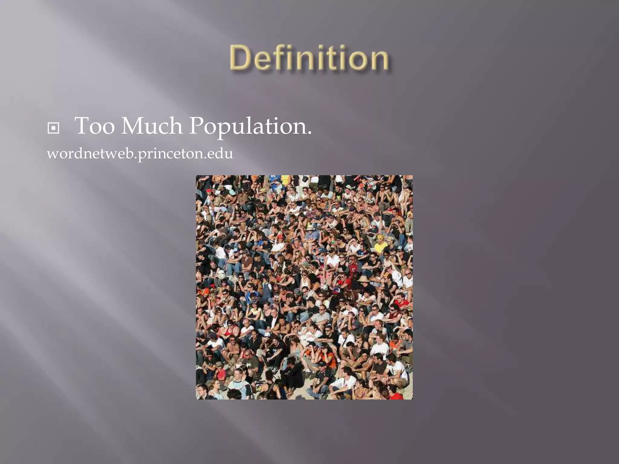 Overpopulation power point | PPT