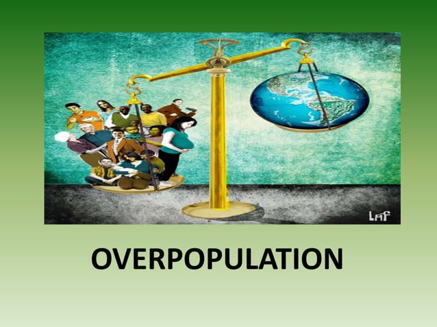 Overpopulation presentation 1 | PPTX