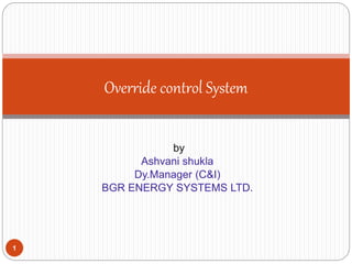 Override control system | PPTX | Water Services | Home Utilities