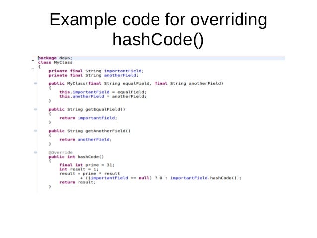 Overriding methods Overriding methods