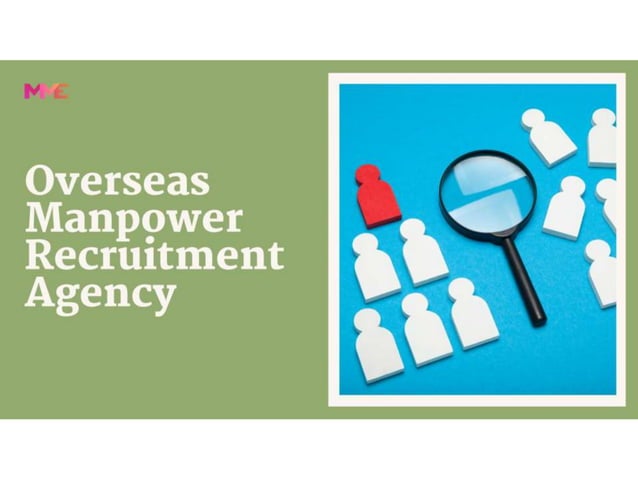 Overseas Manpower Recruitment Agency.pptx