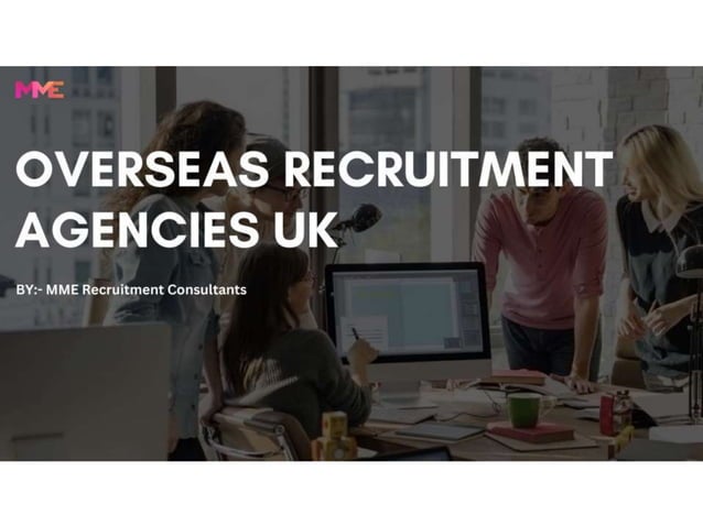 Overseas Recruitment Agencies UK.pptx