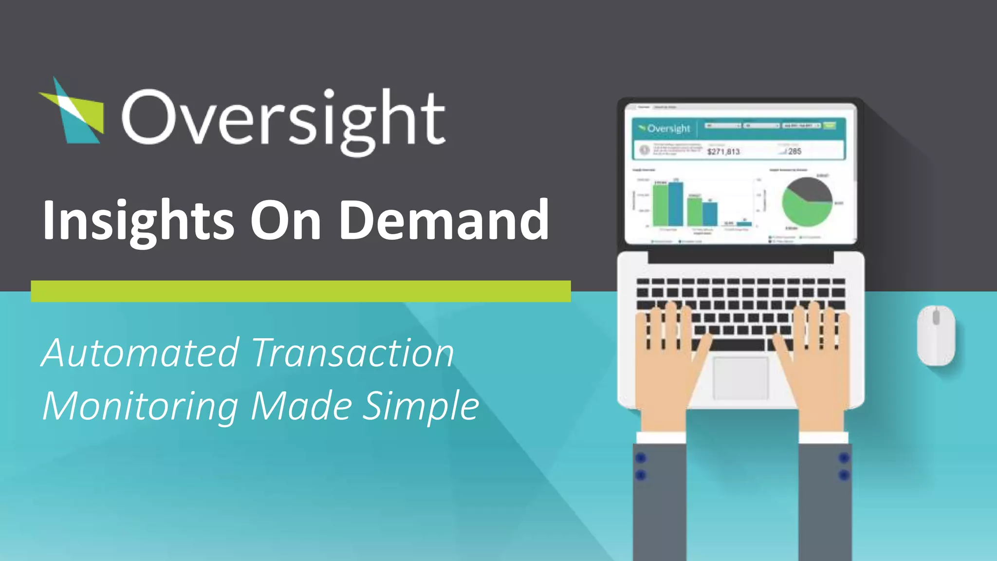 Oversight Insights on Demand Overview | PPTX