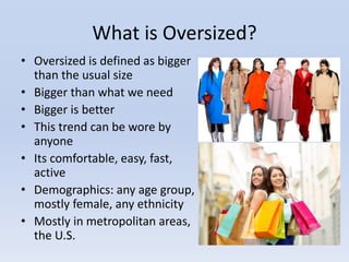 Oversize Trend | PPTX