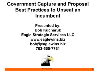 Overtake the government contract incumbent briefing | PPT
