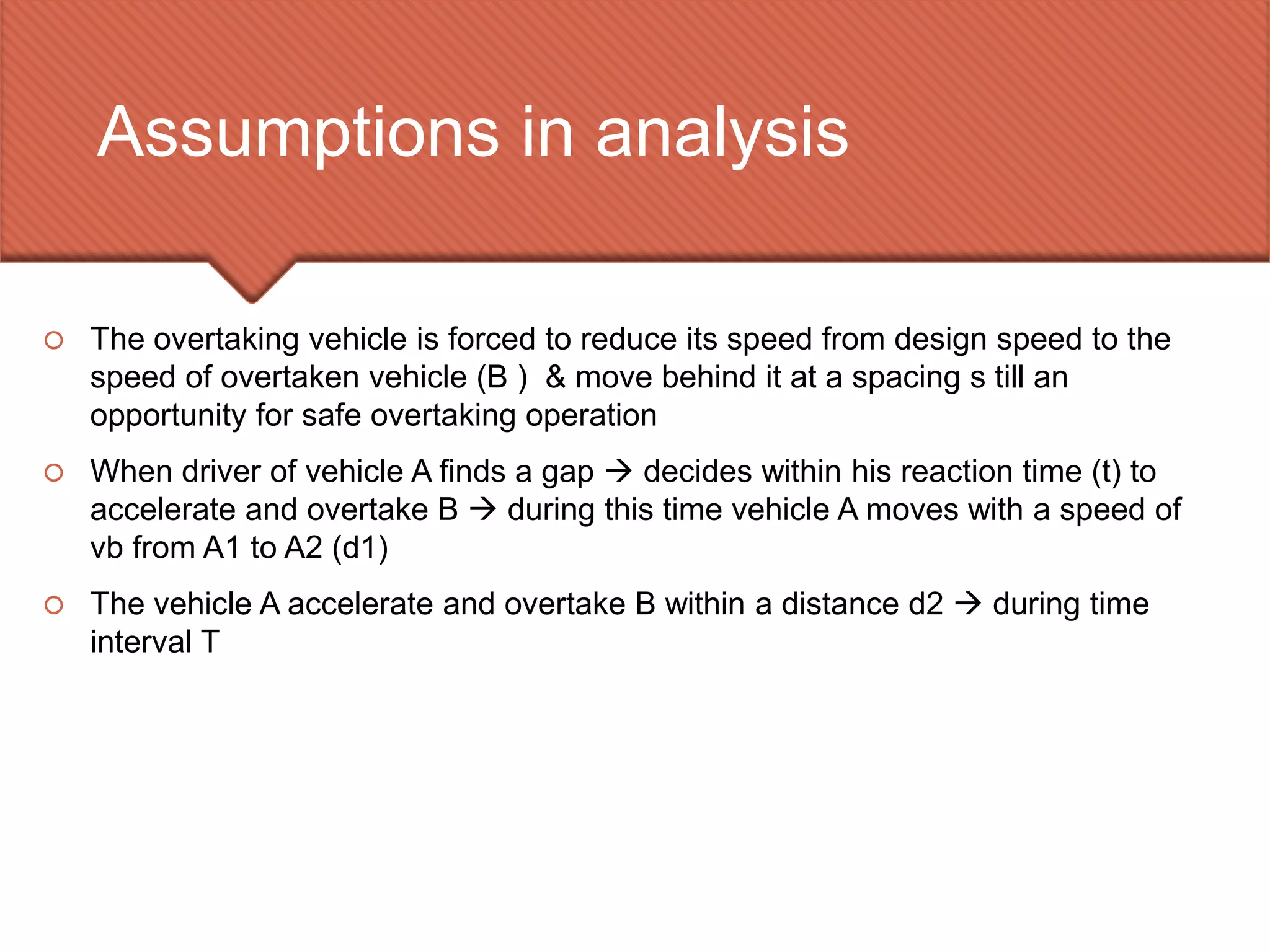 Overtaking sight distance | PPTX