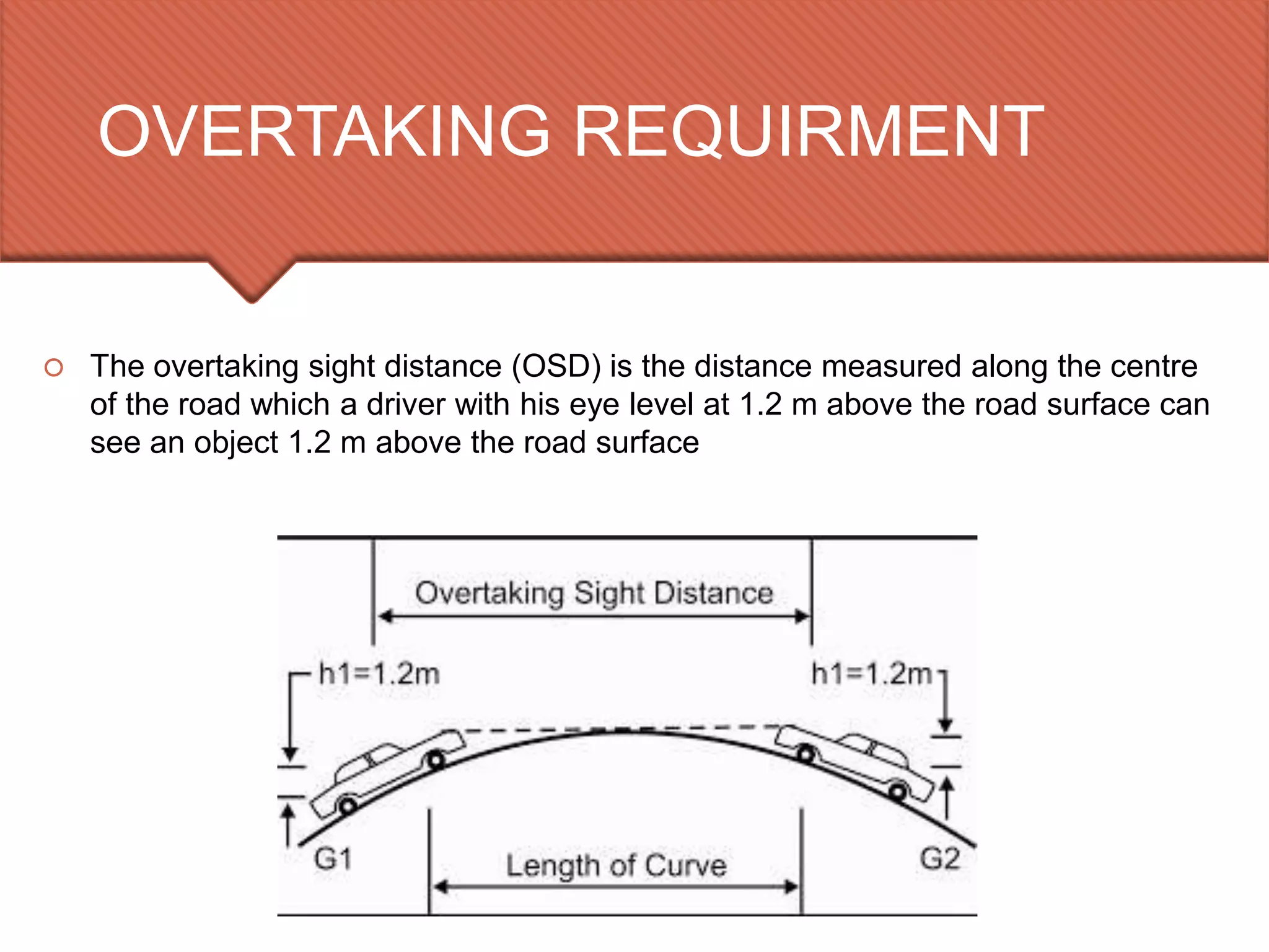 Overtaking sight distance | PPTX