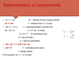 Overtaking sight distance | PPTX