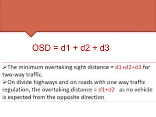 Overtaking sight distance | PPTX