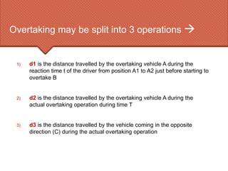 Overtaking sight distance | PPTX