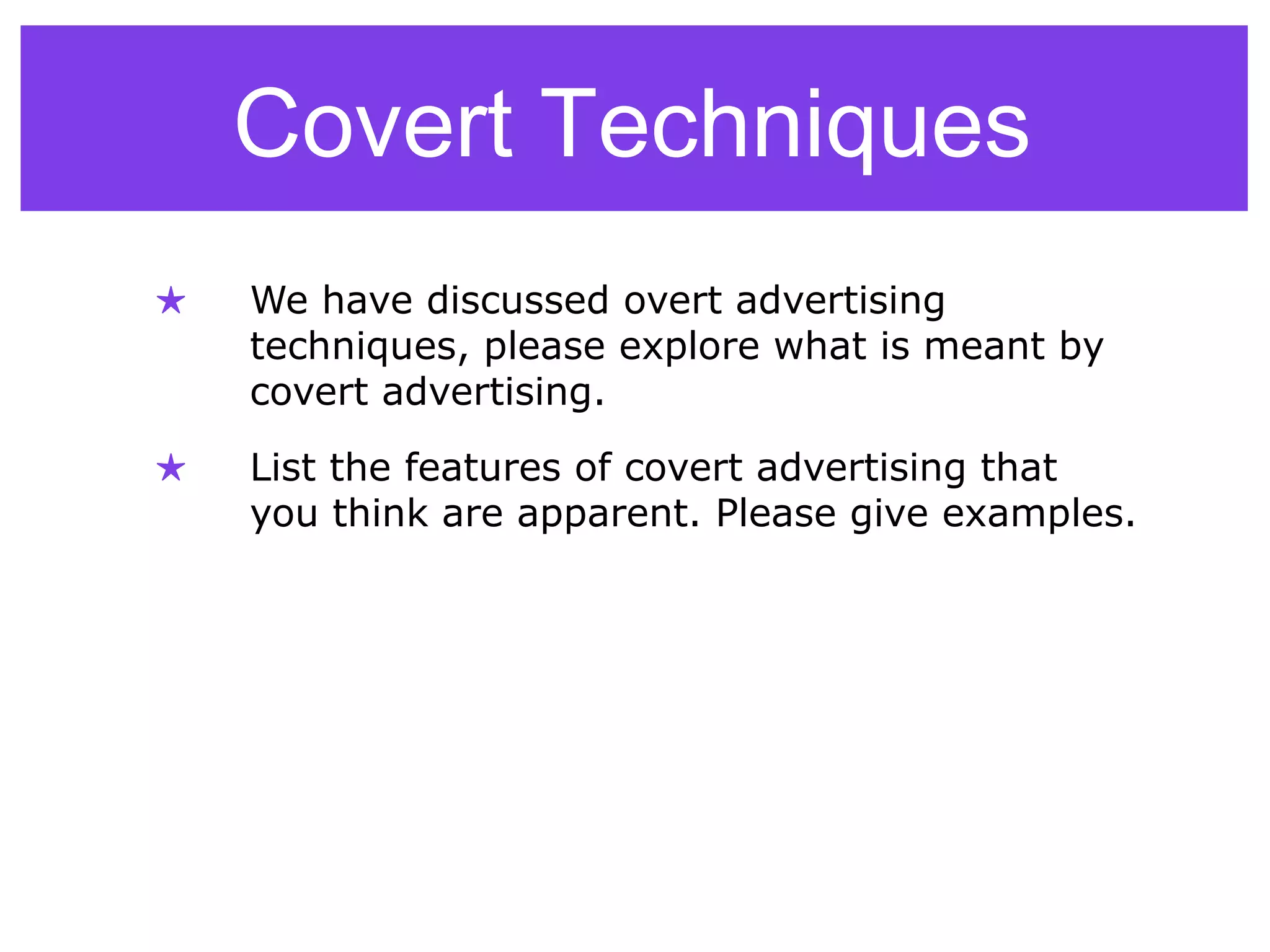 Overt and covert techniques | PPT