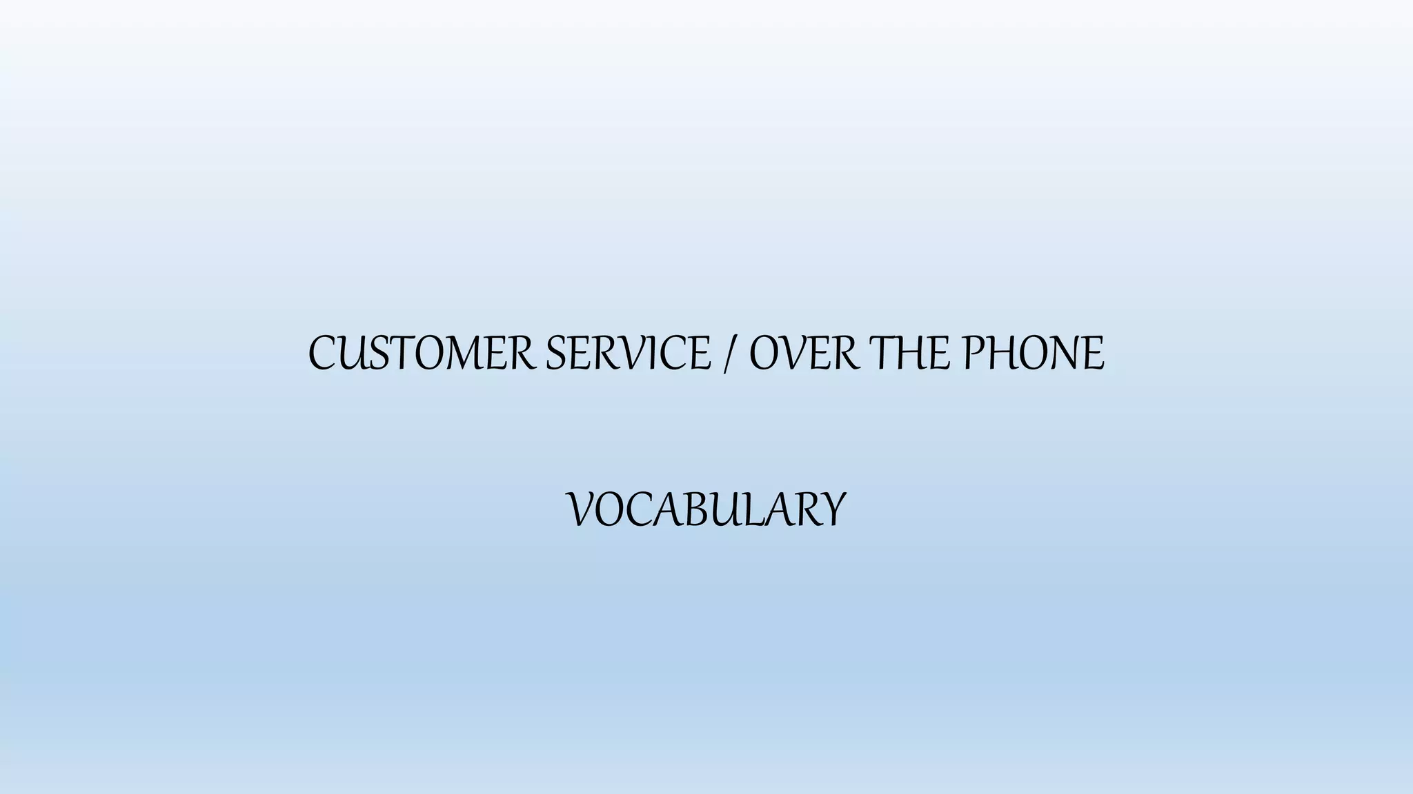 Over the phone | PPT