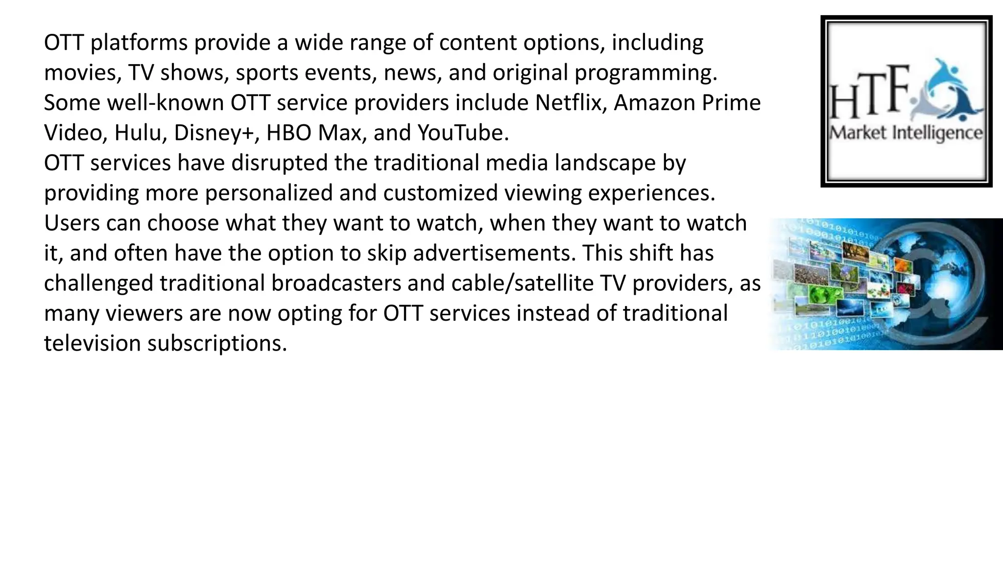 Over the Top (OTT) Market Size & Growth Outlook 2024-2030 | PPTX