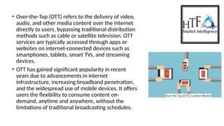 Over the Top (OTT) Market Size & Growth Outlook 2024-2030 | PPTX