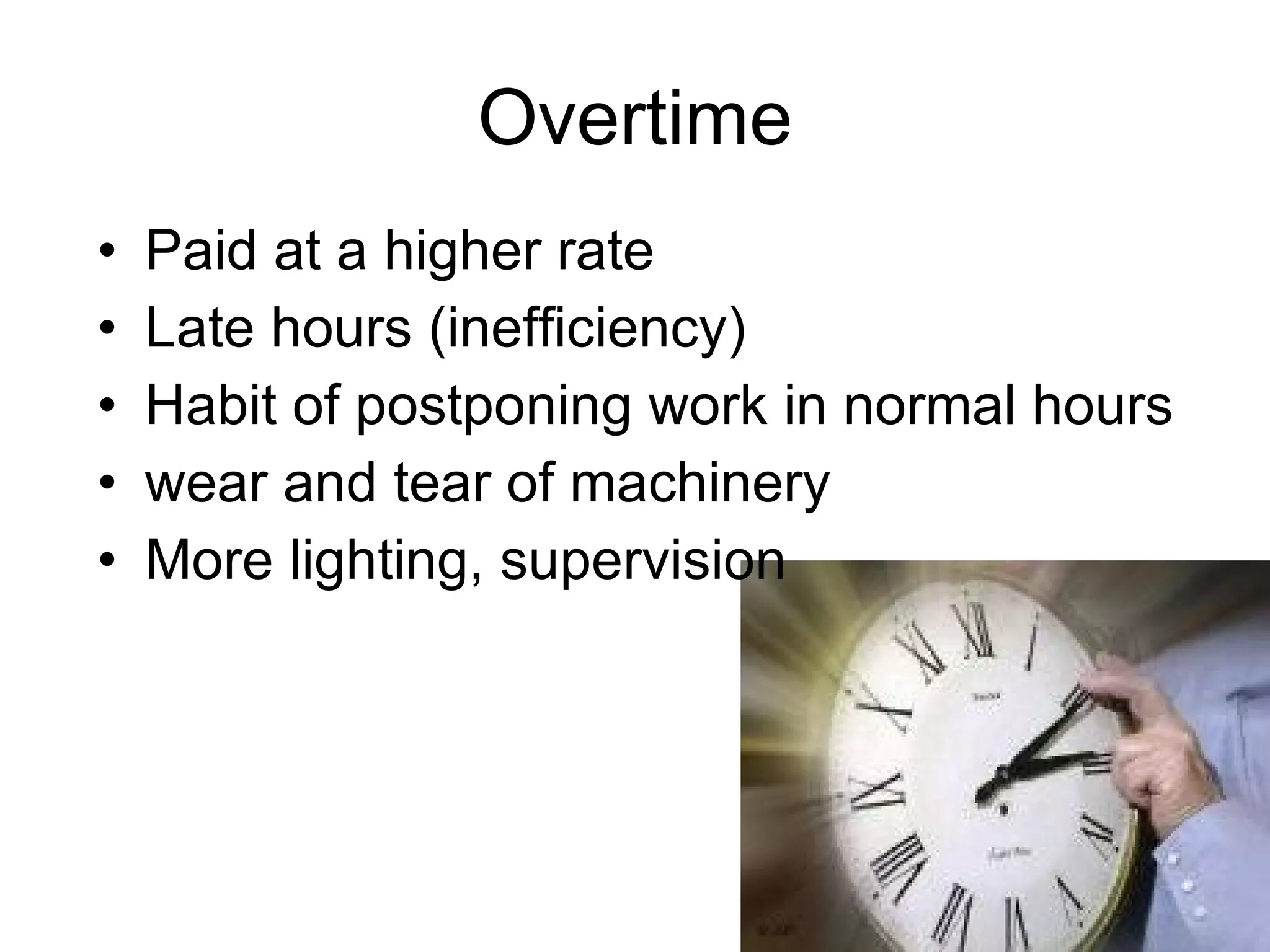 overtime the causes and Effects | PPT