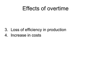 overtime the causes and Effects | PPT