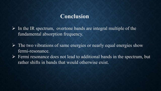 Overtone & fermi resonance in IR | PPTX | Chemistry | Science