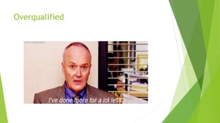 Over and Underqualified | PPTX