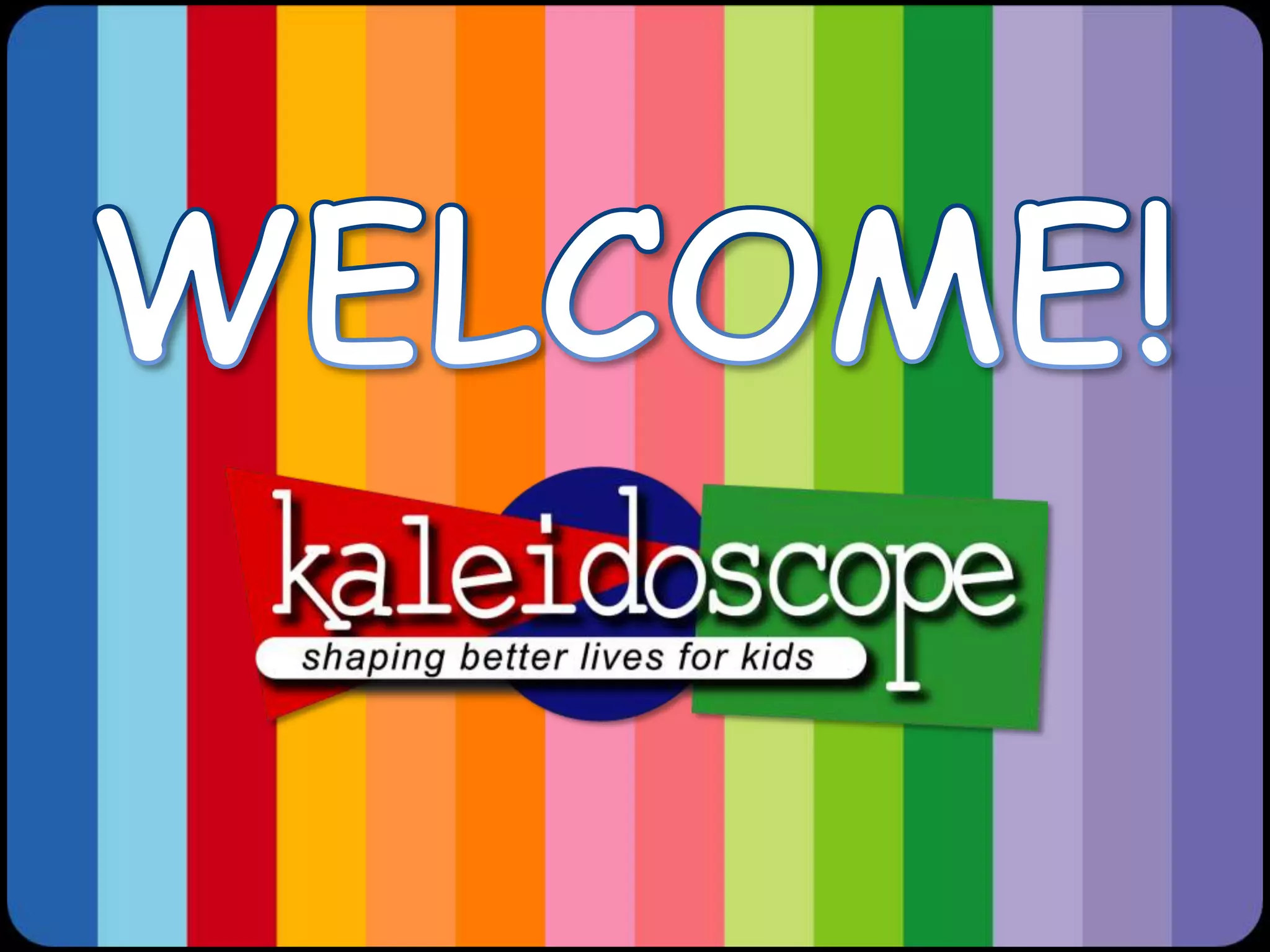 Kaleidoscope Overview | PPT