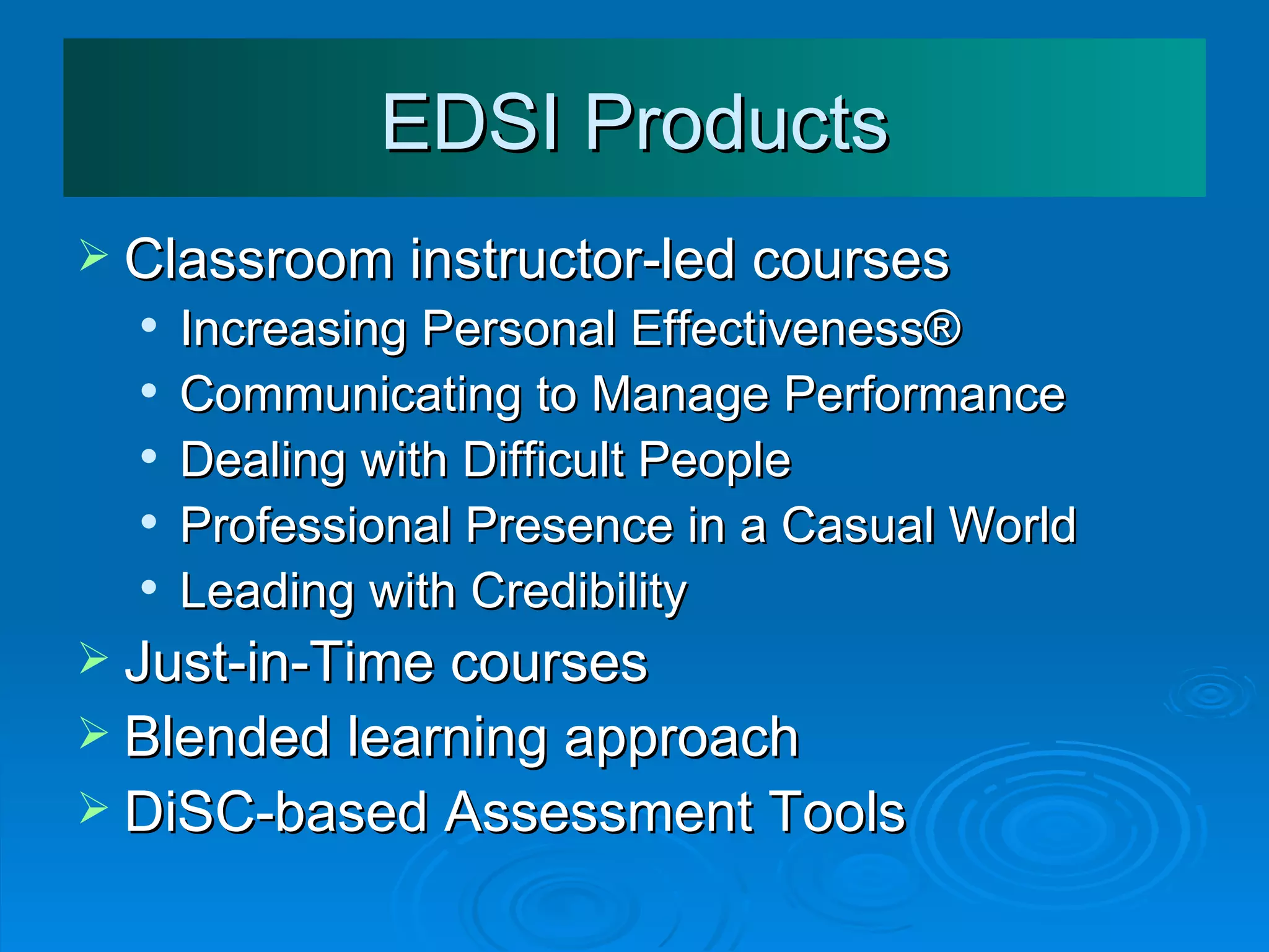 EDSI Overview | PPT | Business | Business and Finance