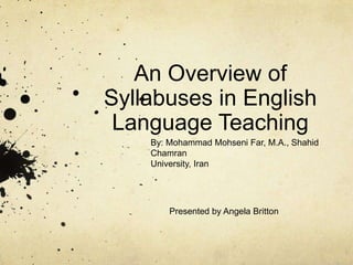 An Overview of Syllabuses in English Language Teaching | PPTX