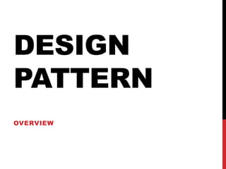 design pattern overview | PPT