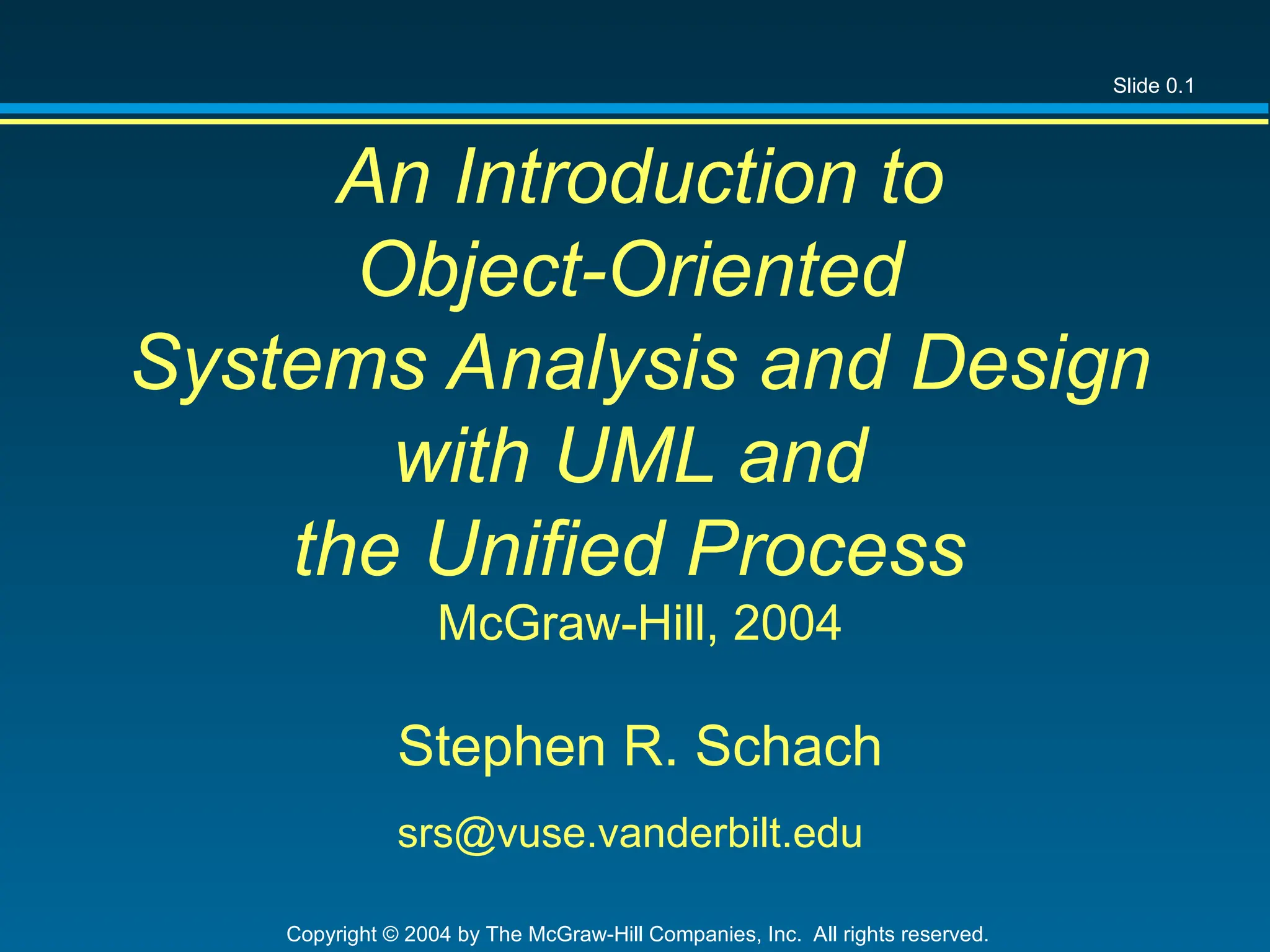 ObjectOrientedAnalysisAndDesignCaseStudy.ppt | Computer Software and Applications | Computing
