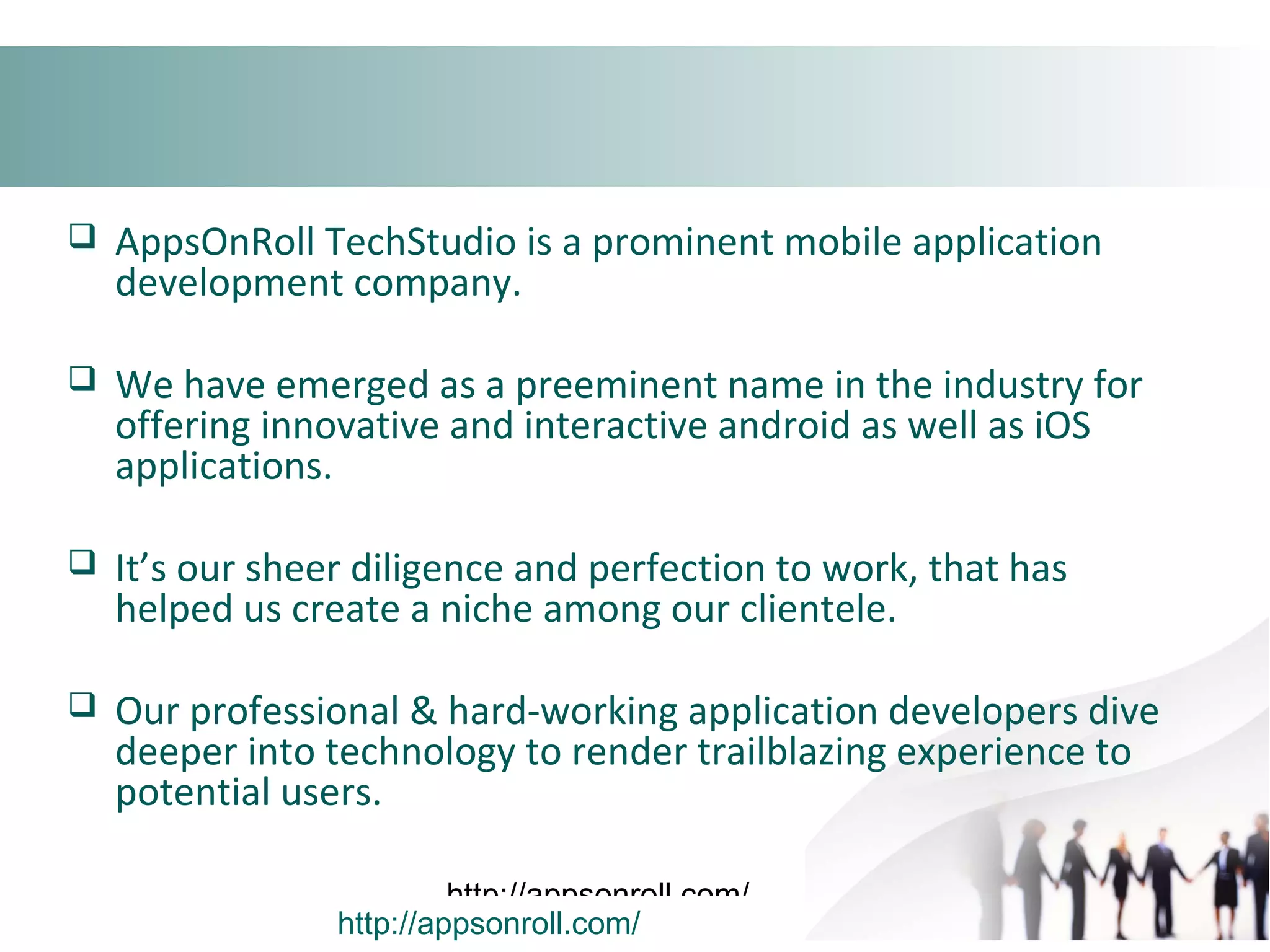Overview apps onroll techstudio | PPT