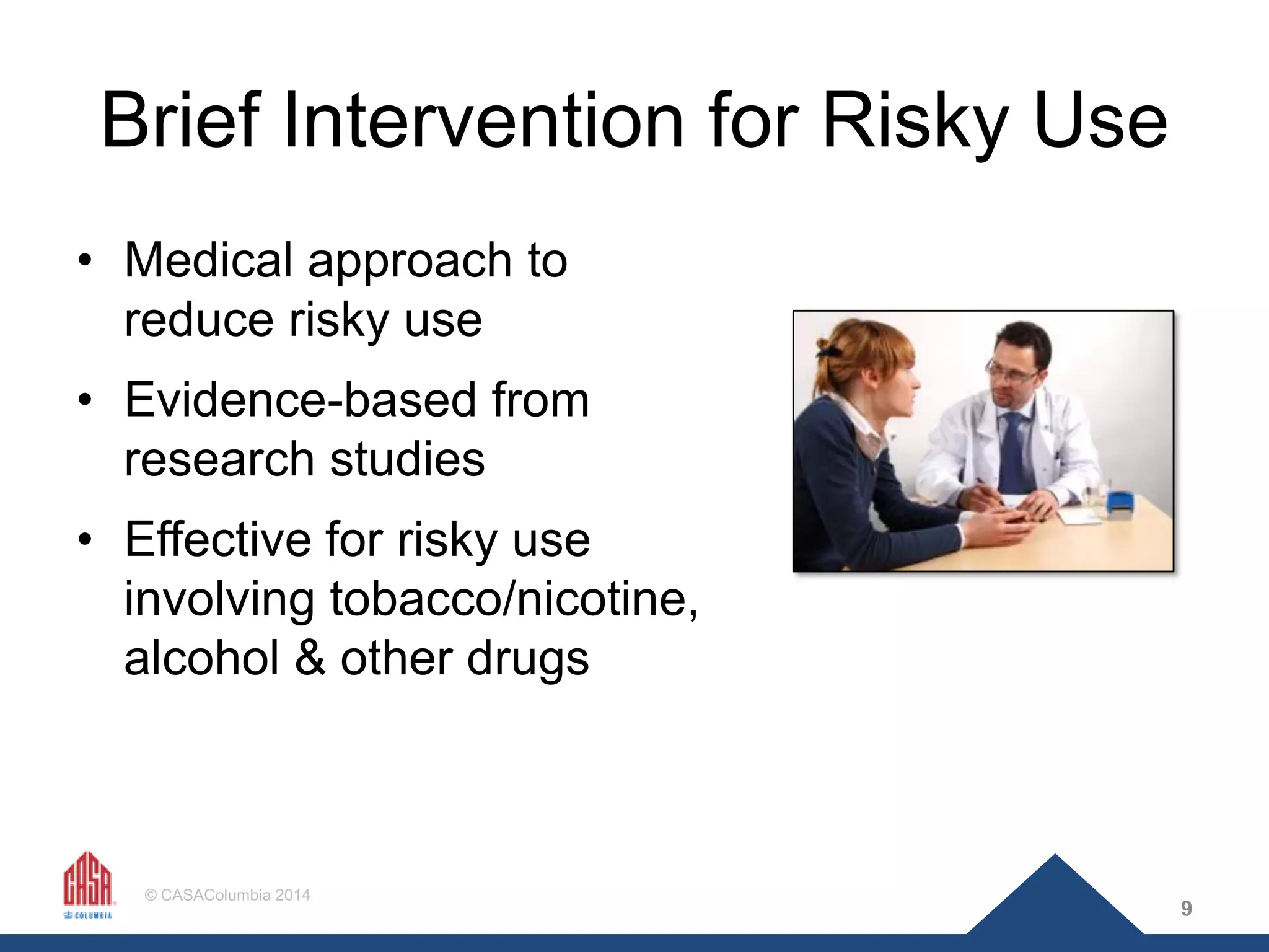 Overview of Brief Intervention for Risky Substance Use in Primary Care ...