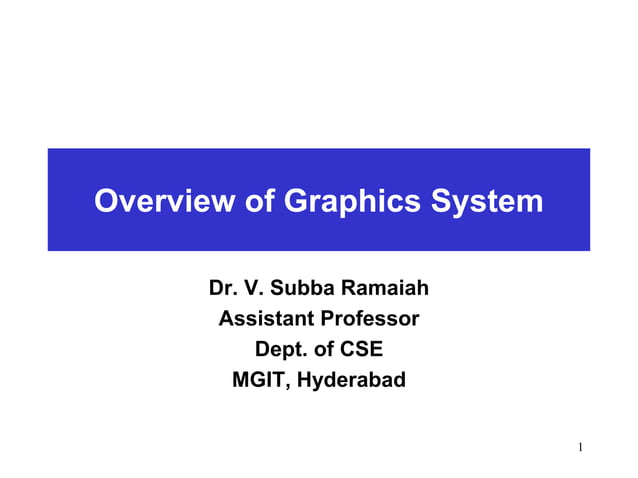 Overview-of-GraphicsSystem@2334444_5.ppt