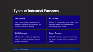 Overview of Industrial Ovens and Furnaces | PPTX