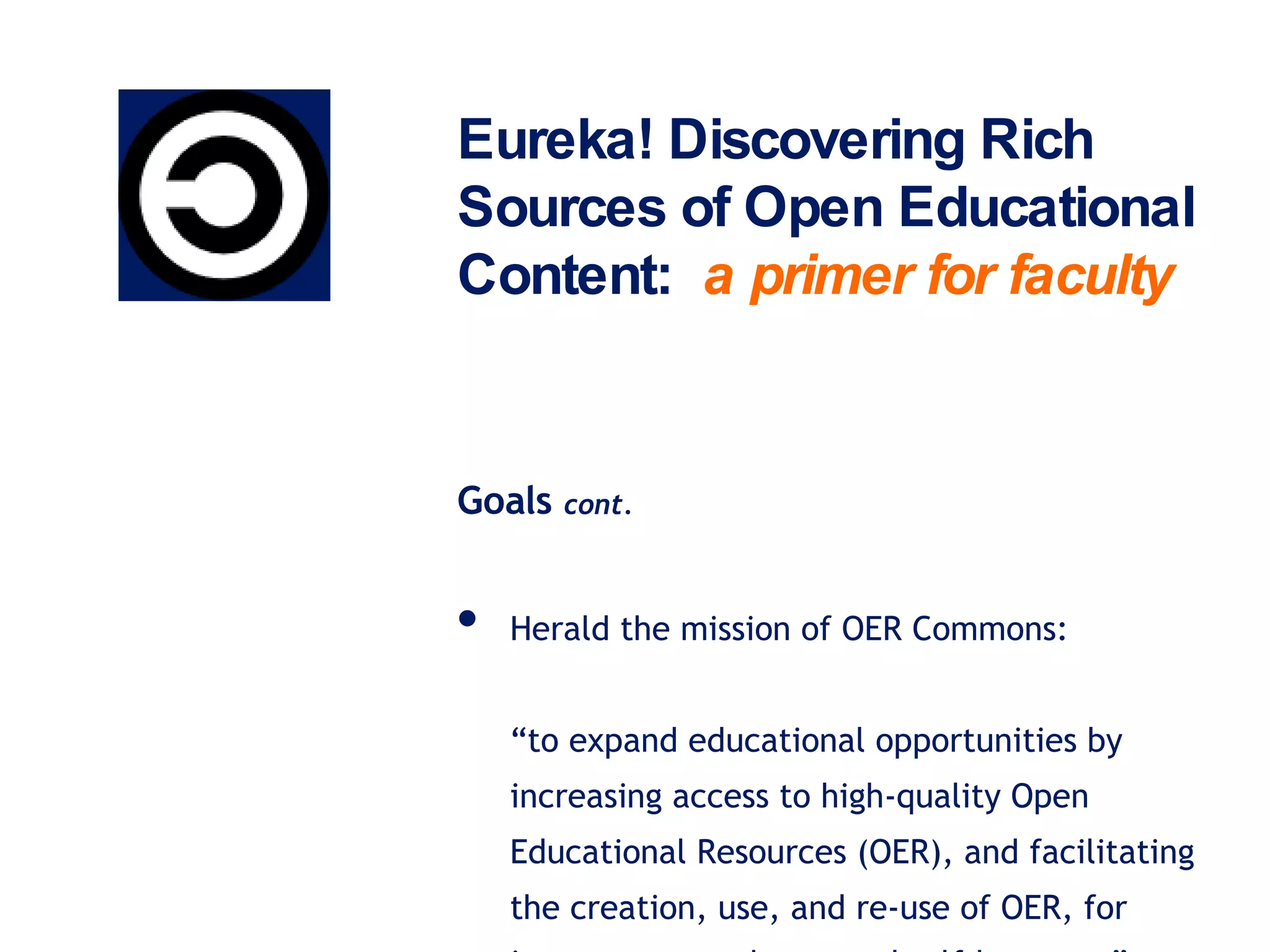 Overview of Open Educational Resources (OERs) [faculty presentation ...