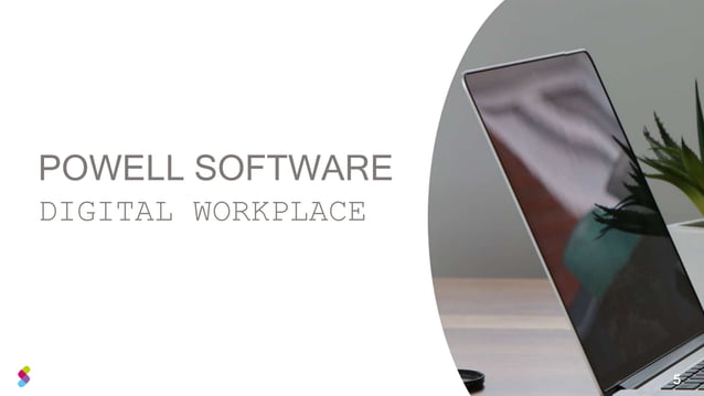 Powell Software - Digital Workplace Software | PPTX