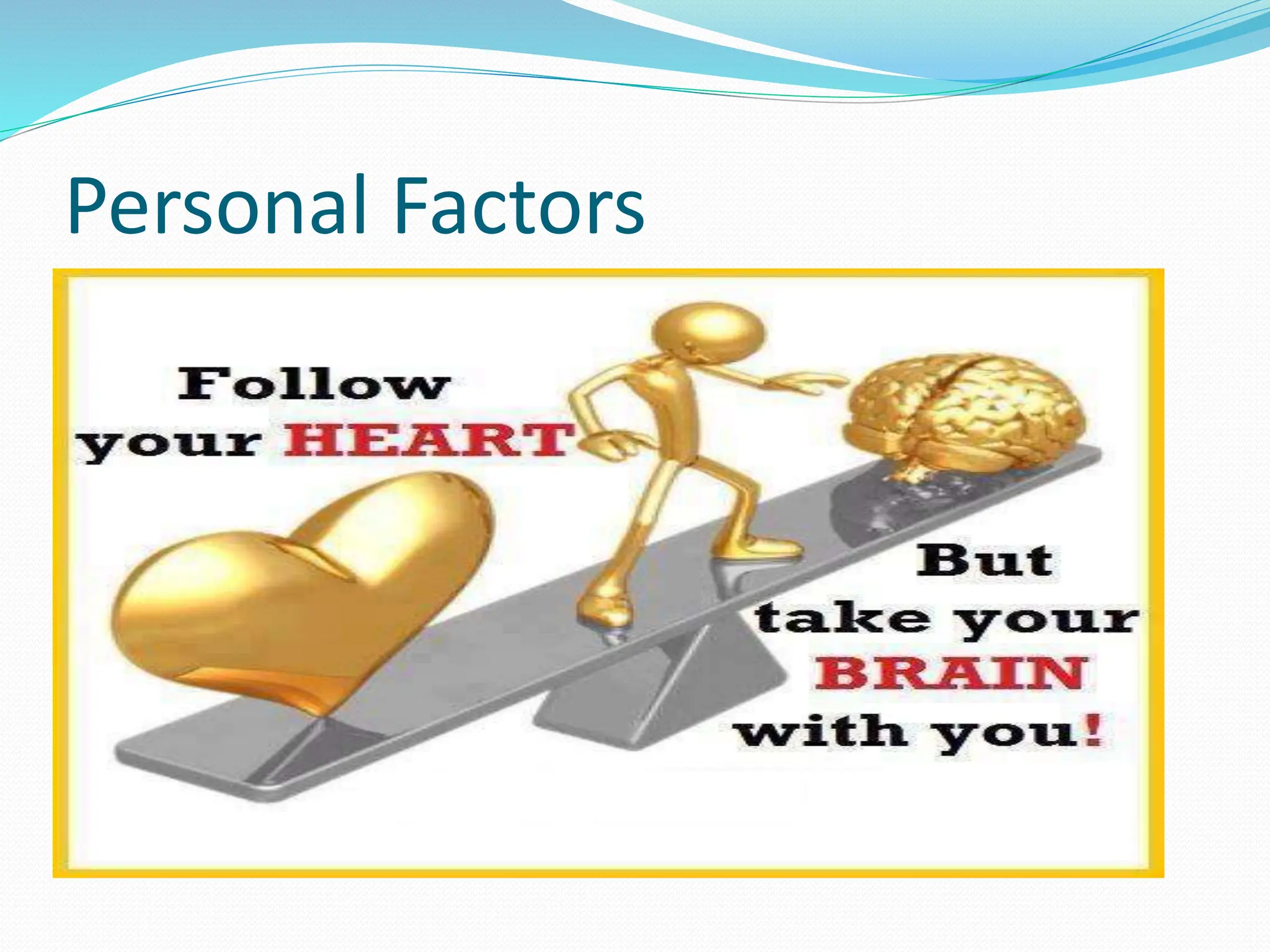 factors affecting career decisions .pptx