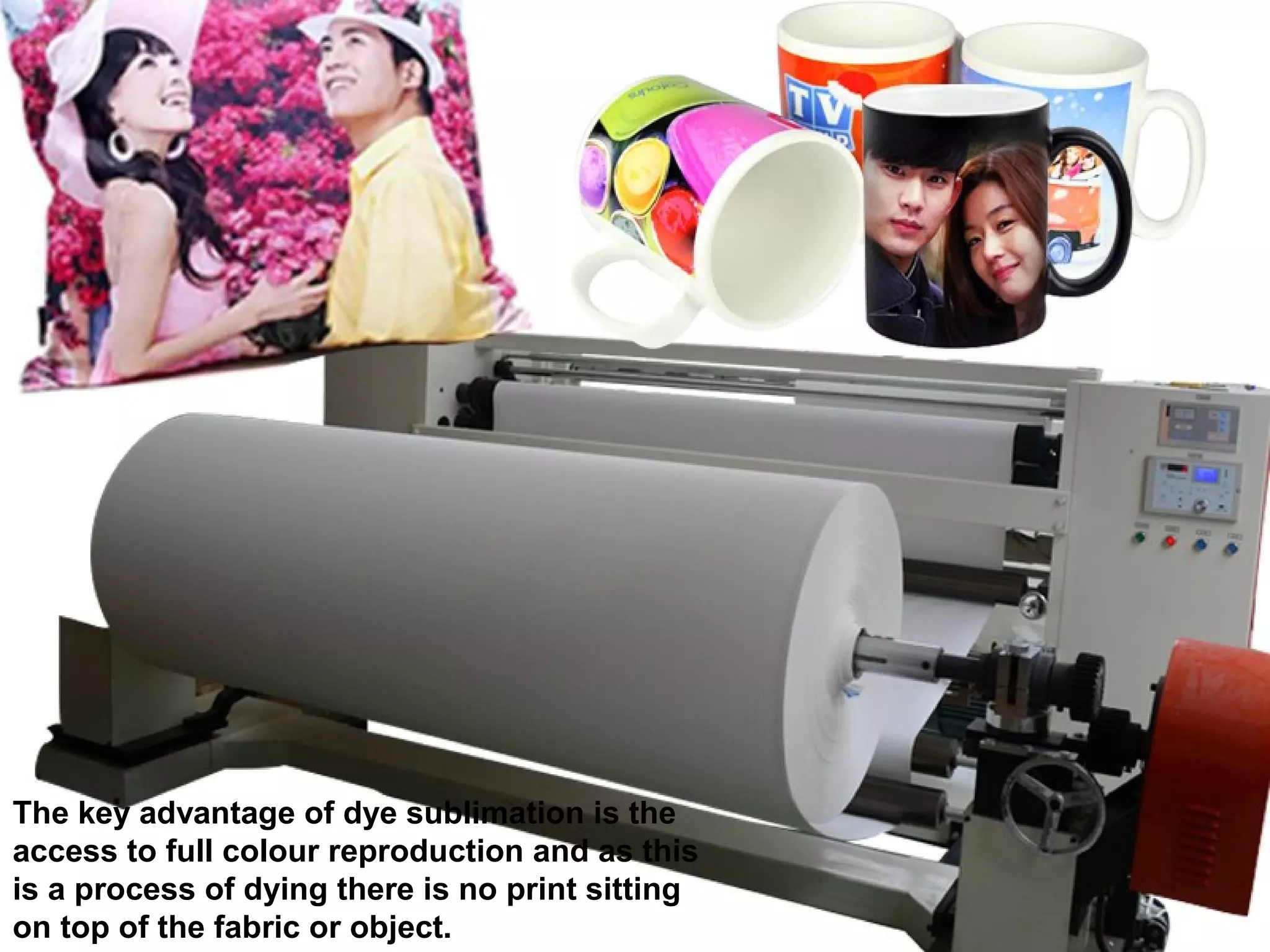 Overview Aboput Dye Sublimation Machines With Dye Sublimation Printing ...