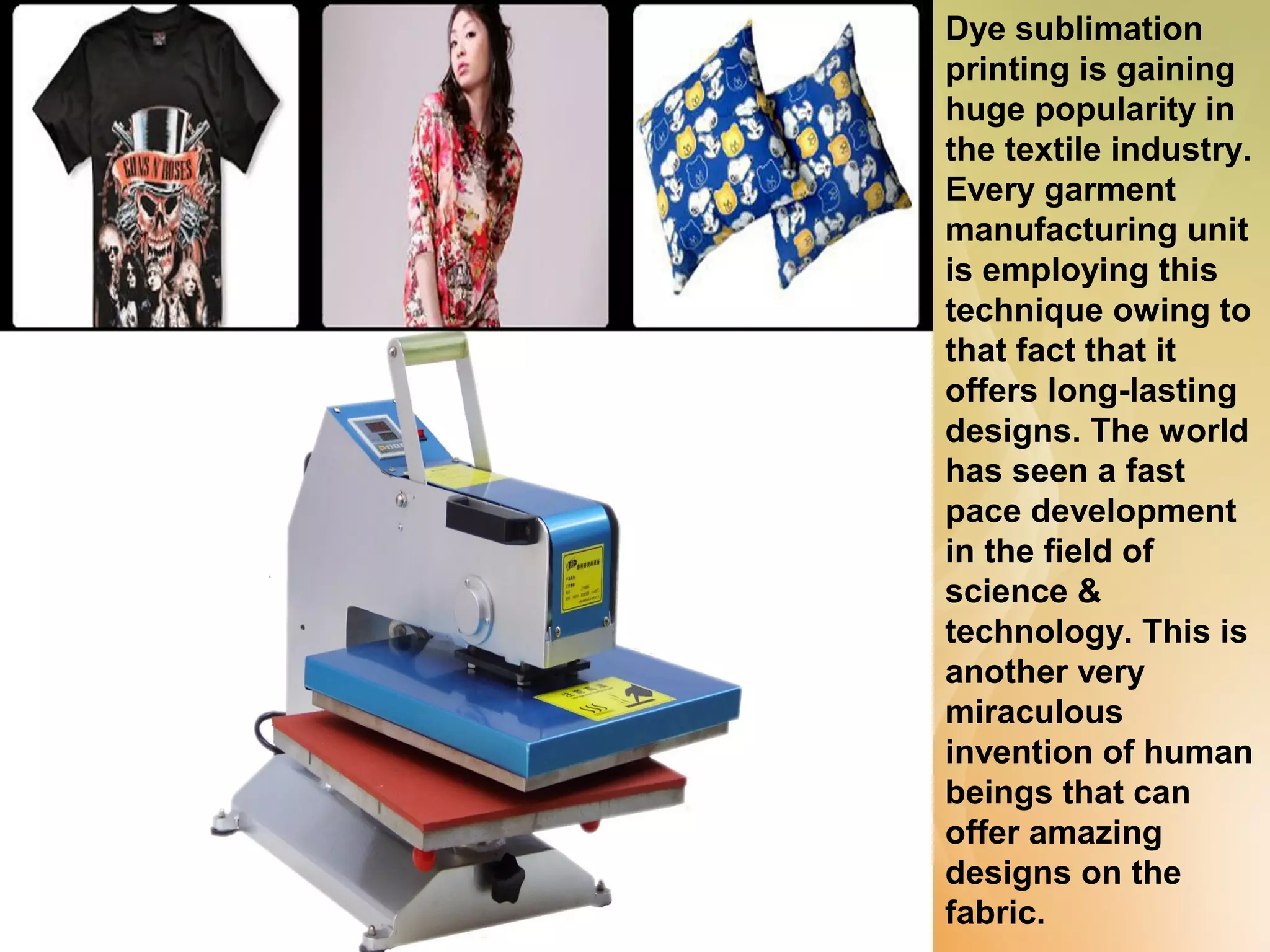 Overview Aboput Dye Sublimation Machines With Dye Sublimation Printing ...