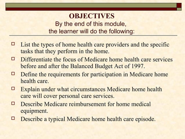 Overview and history of home health care | PPT