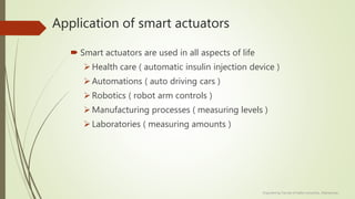 Overview and study of smart actuators | PPTX