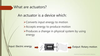 Overview and study of smart actuators | PPTX
