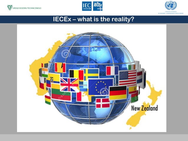 Overview and Vision of the IECEx International Certification System and the three operational ...