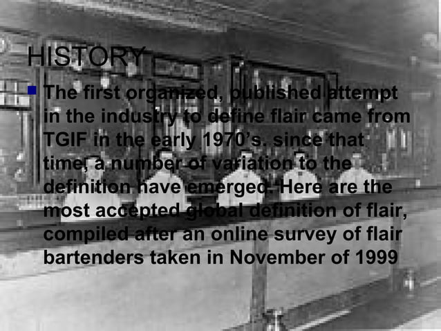 BARTENDING AND FLAIRTENDING | PPT