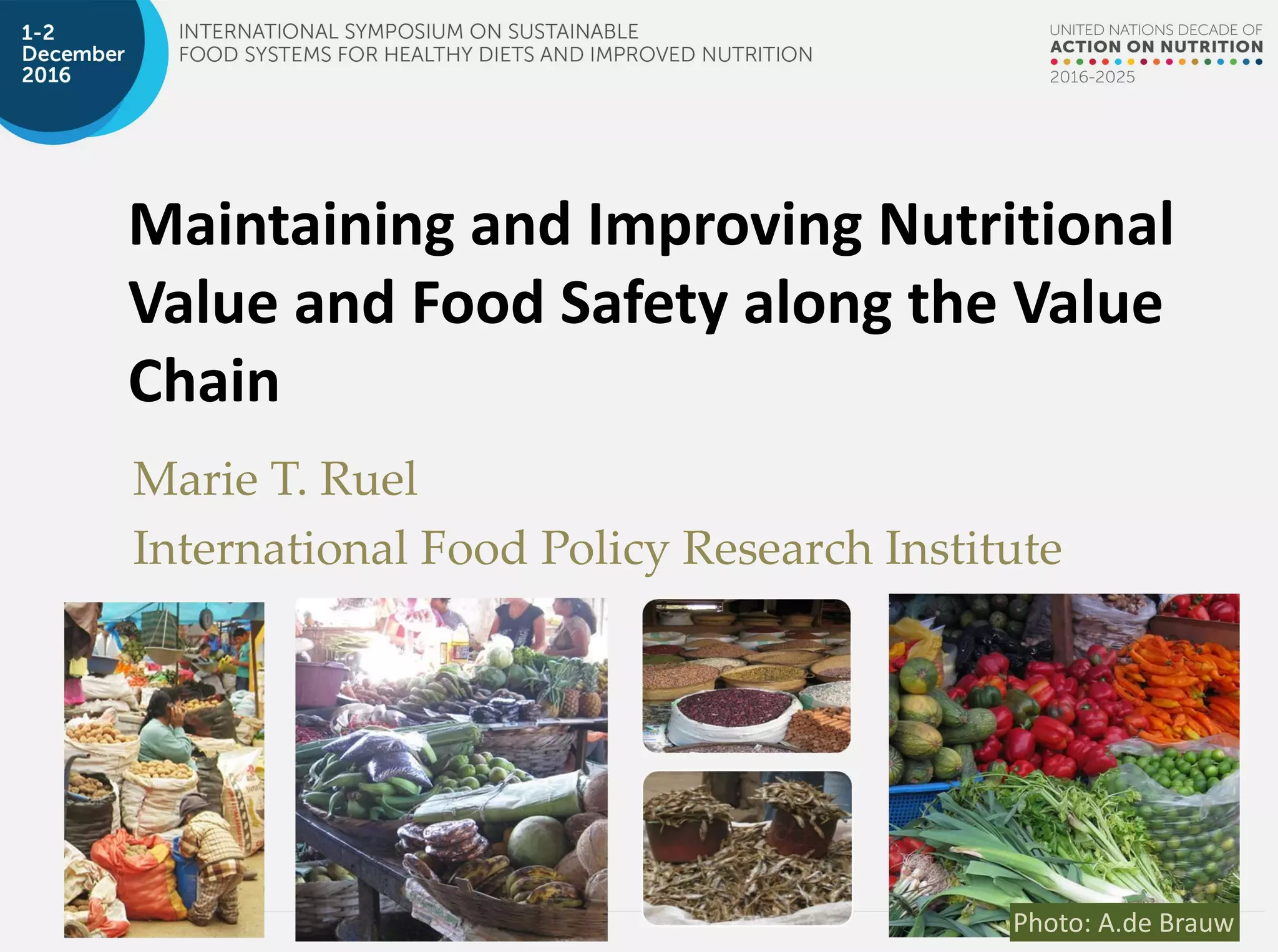 "Maintaining and Improving Nutritional Value and Food Safety along the ...
