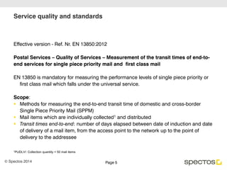 Overview CEN standards EN 13850 and EN 14534 for transit time ...