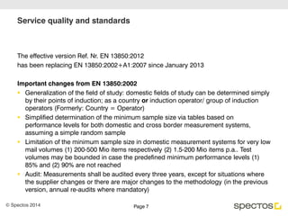 Overview CEN standards EN 13850 and EN 14534 for transit time ...