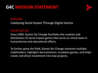 Games for Change Overview | PPTX