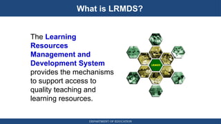 (Overview how to use LRMDS) DepEd standards | PPTX