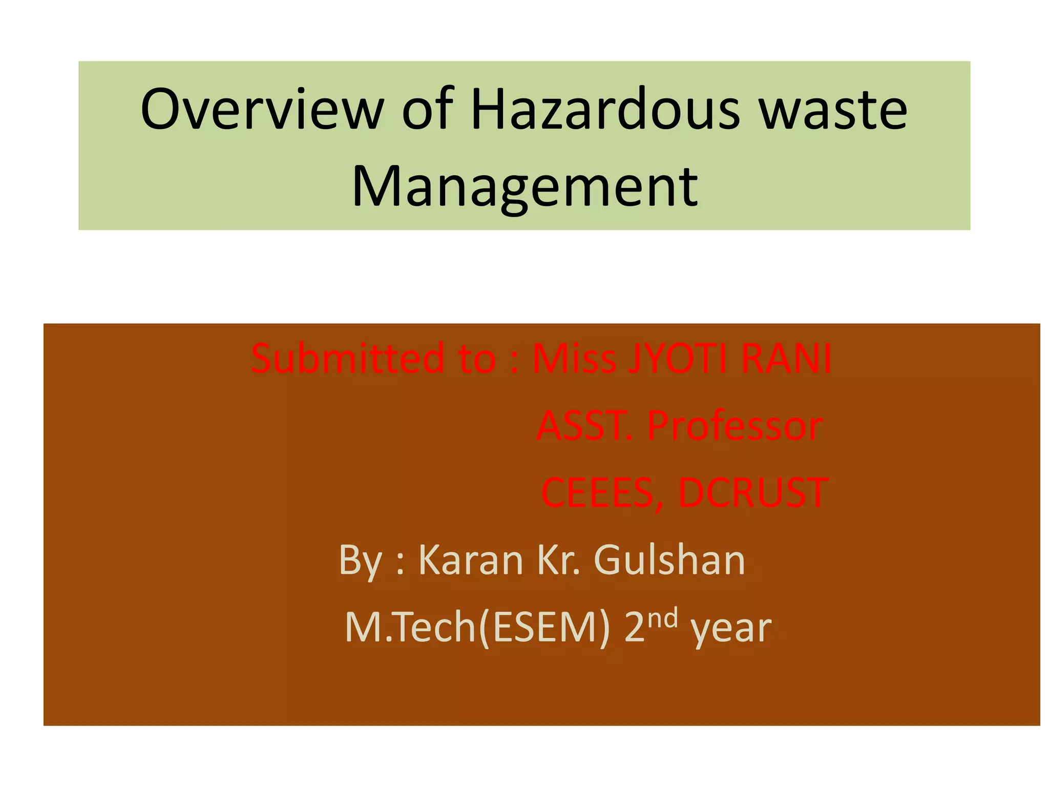 Overview of hazardous waste management | PPTX