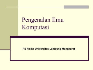 Overview ilmu komputer | PPT